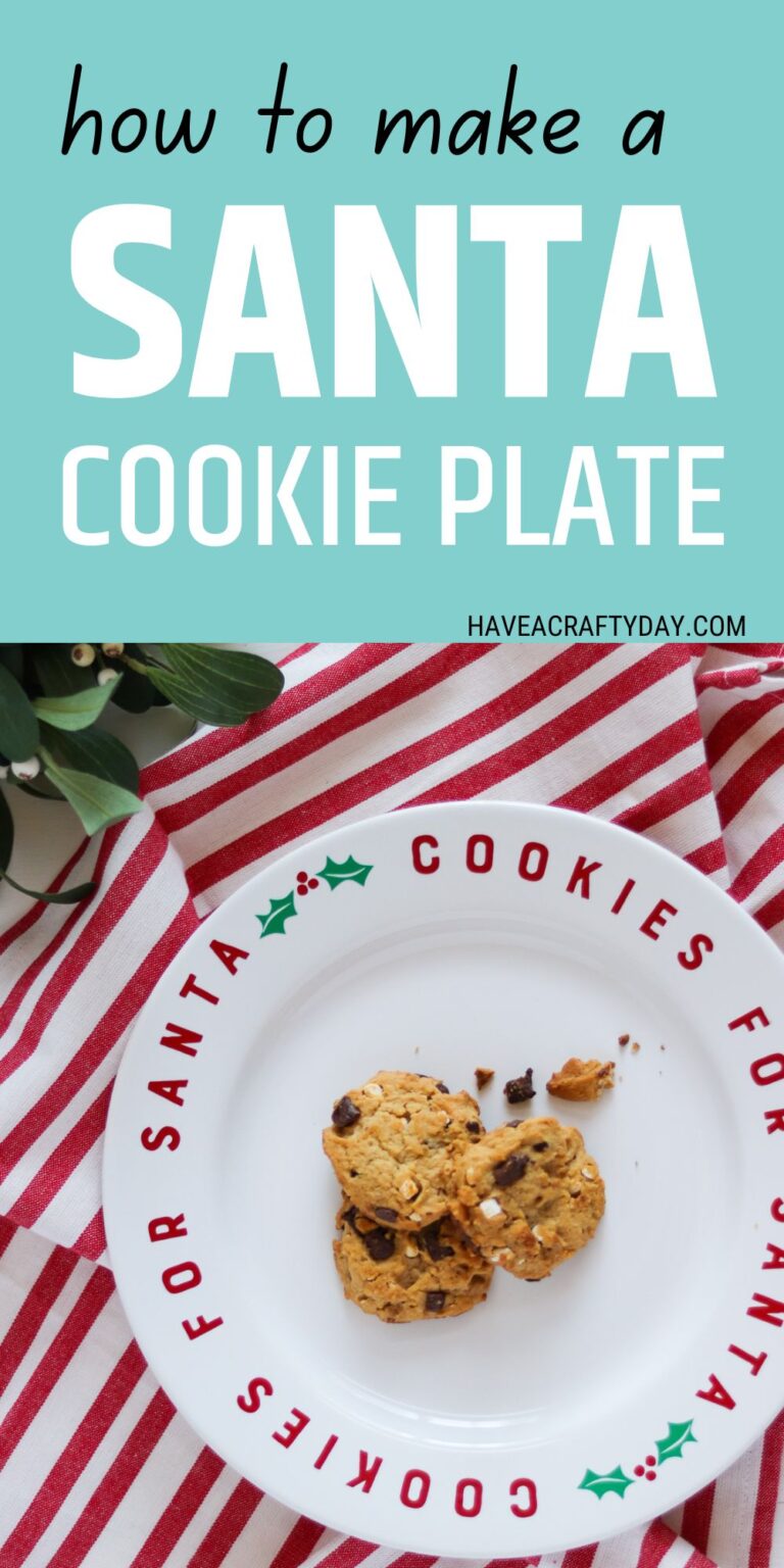 How to Make a Cookies for Santa Plate with Cricut - Have a Crafty Day